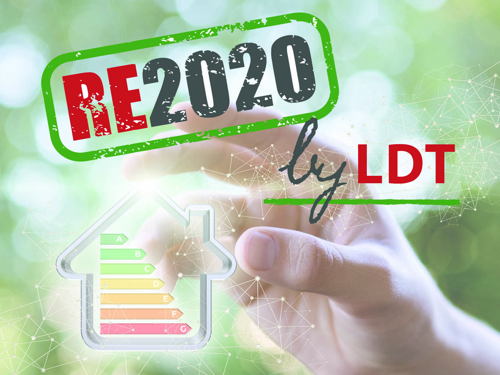 Qu’est-ce que la RE 2020 ? - LDT